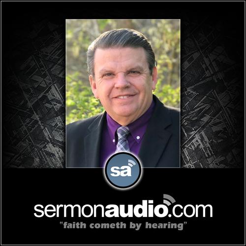 Sermons | Dr. Calvin Ray Evans | SermonAudio
