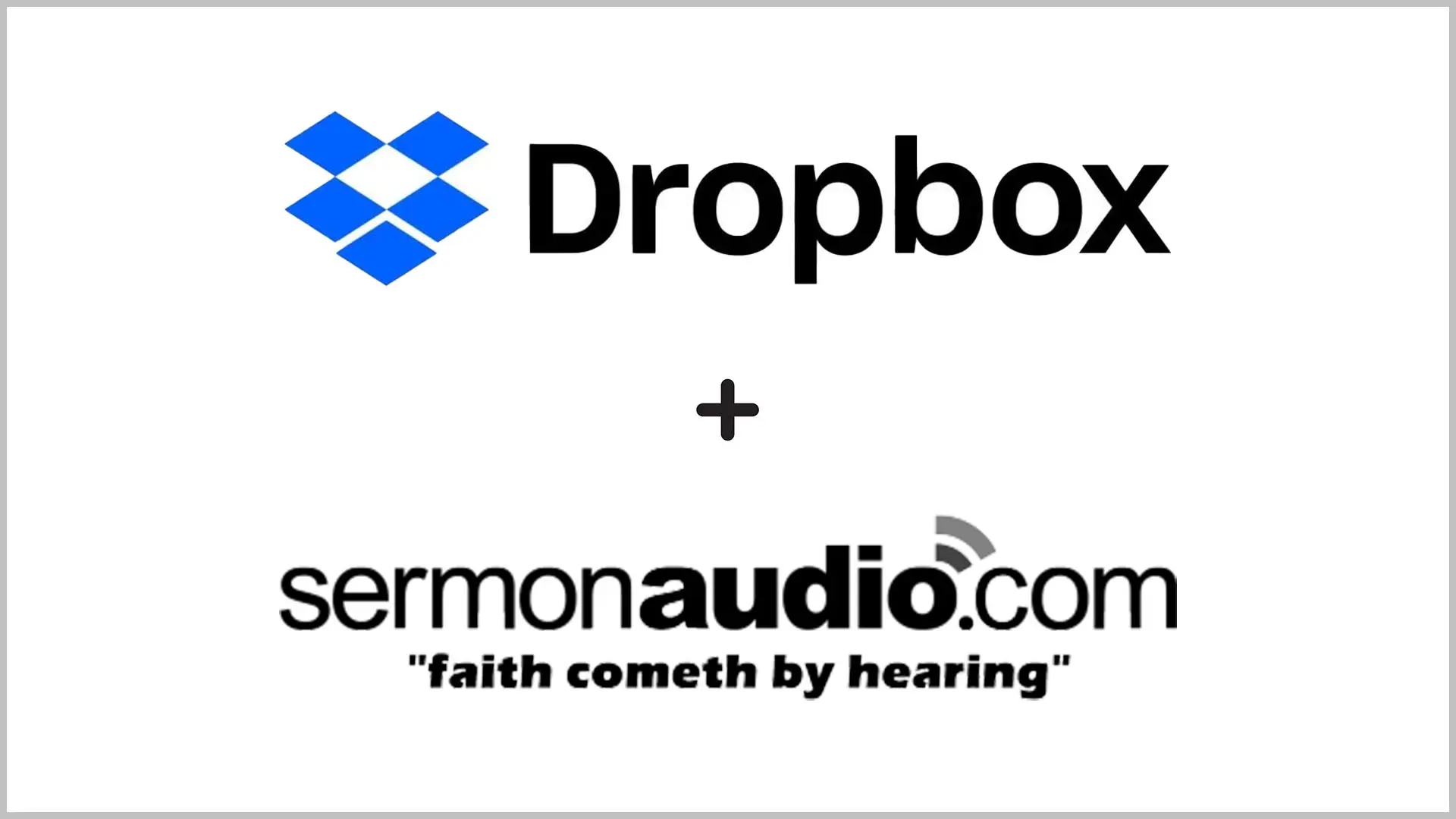 Dropbox Support for Convenient Uploading! | SermonAudio News